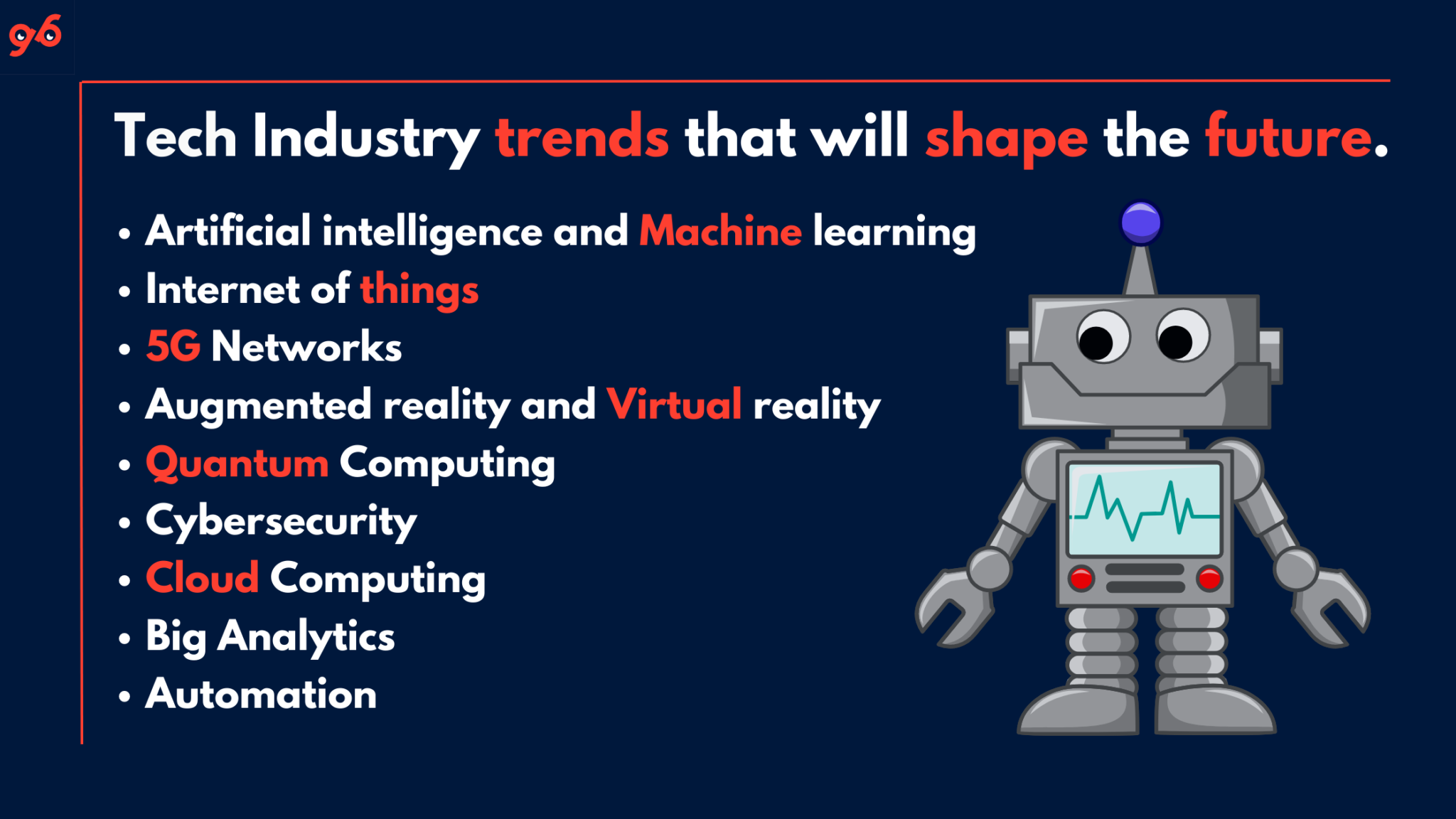 10 Tech Industry Trends That Will Shape the Future: