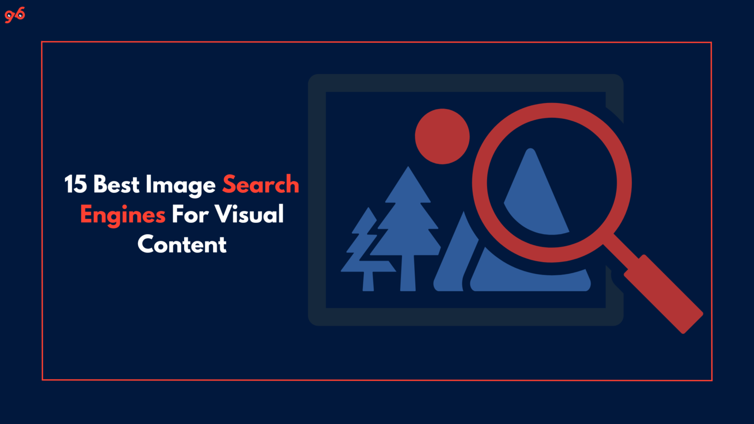 15 Best Image Search Engines For Visual Content
